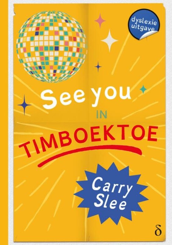 See you in Timboektoe, Carry Slee | 9789463245593 | Boeken | bol