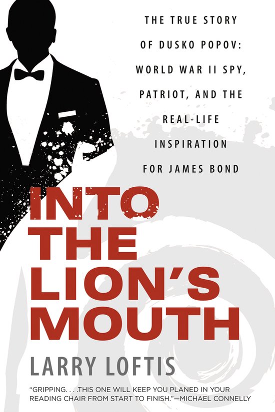 Into The Lion's Mouth, Larry Loftis | 9780593473979 | Boeken | bol