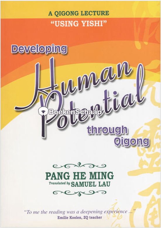 Developing Human Potential through Qigong, Pang Hé Ming | 9789812336057 | Boeken | bol