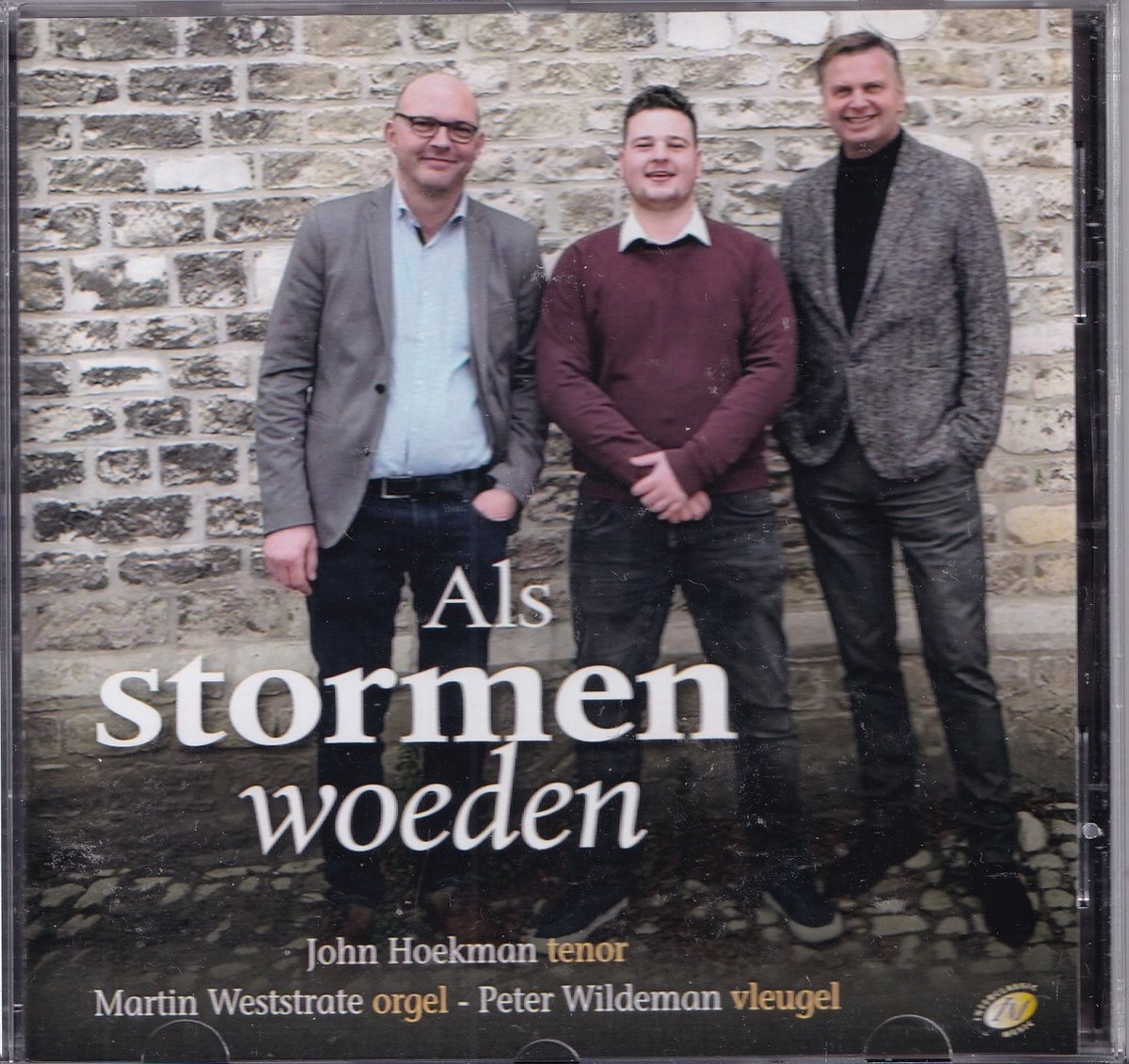 Als stormen woeden - John Hoekman, Martin Weststrate, Peter Wildeman ...