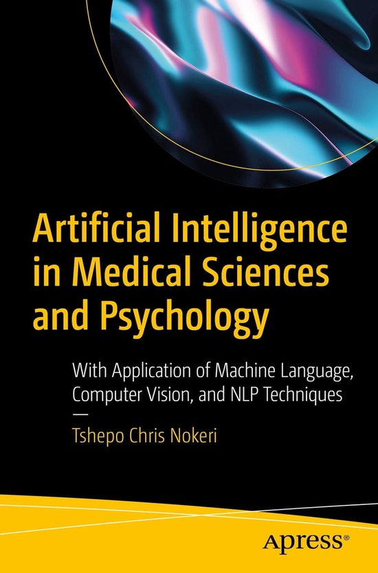 Artificial Intelligence in Medical Sciences and Psychology (ebook ...