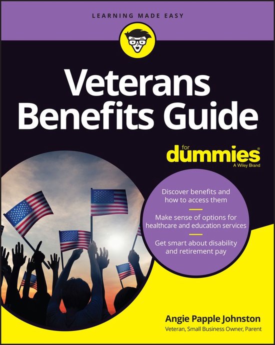 Veterans Benefits Guide For Dummies (ebook), Angie Papple Johnston | 9781119907633 |... | bol