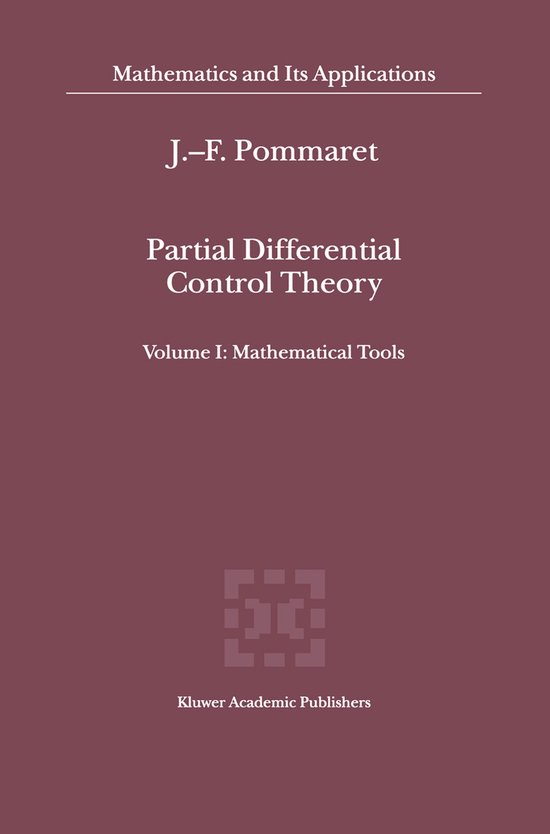 Partial Differential Control Theory, Volume II | 9780792370376 | J.F ...