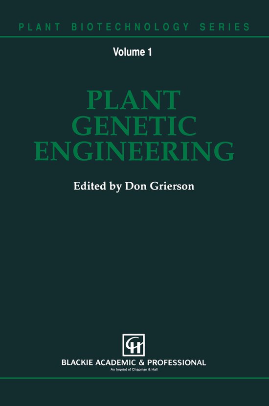 Plant Biotechnology Series- Plant Genetic Engineering, Donald Grierson ...