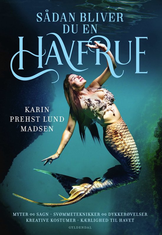 Sådan bliver du en havfrue (ebook), Karin Prehst Lund Madsen | 9788702403541 | Boeken | bol