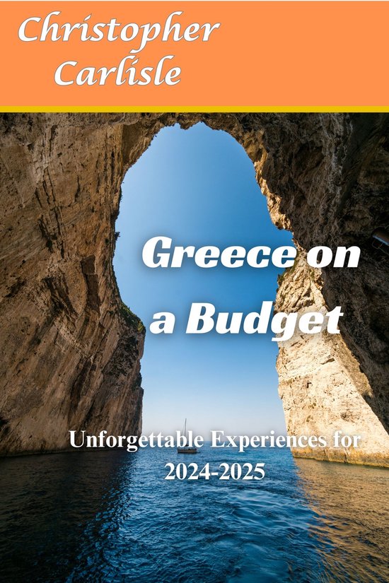 Greece on a Budget (ebook), Christopher Carlisle | 1230007725371 ...