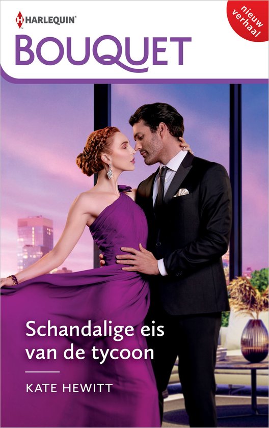 Bouquet 4574 - Schandalige eis van de tycoon (ebook), Kate Hewitt ...