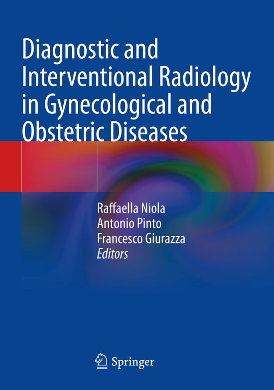 Diagnostic and Interventional Radiology in Gynecological and Obstetric Diseases |... | bol