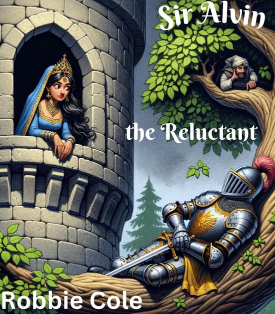 Sir Alvin The Reluctant (ebook), Robbie Cole | 9798224232888 | Boeken | bol