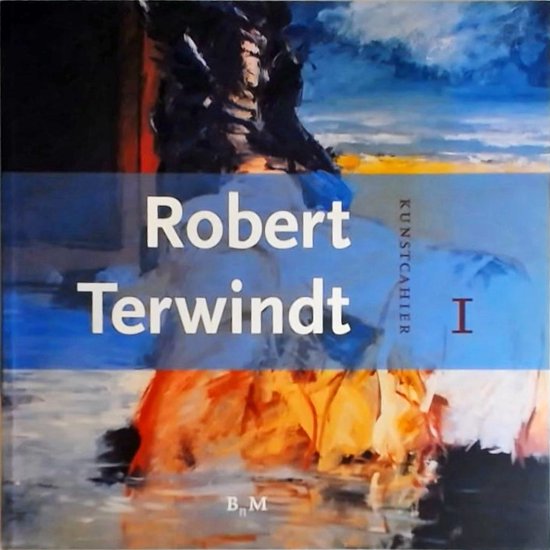 Robert Terwindt Kunstcahier I, H. Esmeijer | 9789077907146 | Boeken | bol