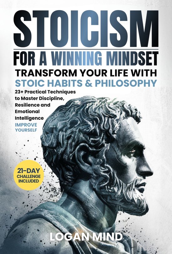 Stoicism for a Winning Mindset (ebook), Logan Mind | 6610000539215 | Boeken | bol