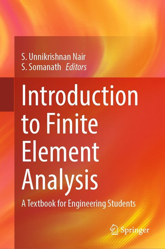 Introduction to Finite Element Analysis (ebook) | 9789811979897 | Boeken | bol