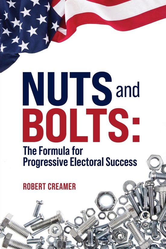Nuts and Bolts (ebook), Robert Creamer | 9781947492646 | Boeken | bol