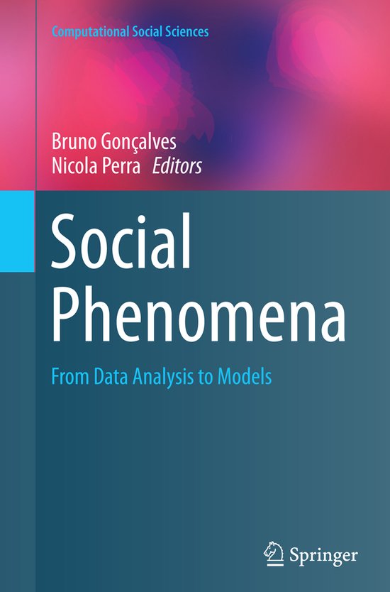 Computational Social Sciences- Social Phenomena | 9783319349404 ...