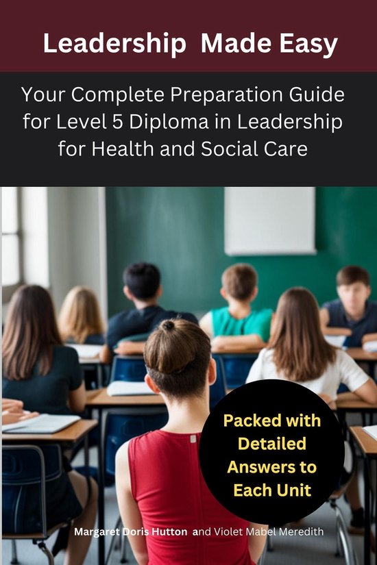 Leadership Made Easy (ebook), Margaret Doris Hutton | 9781917186599 ... Leadership Made Easy (ebook), Margaret Doris Hutton | 9781917186599 ...