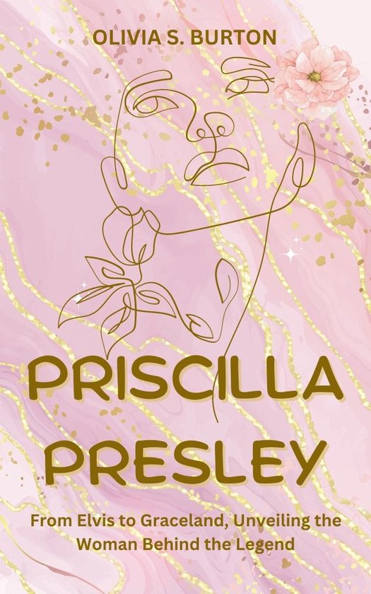 PRISCILLA PRESLEY (ebook), Olivia S. Burton | 1230007530791 | Boeken | bol