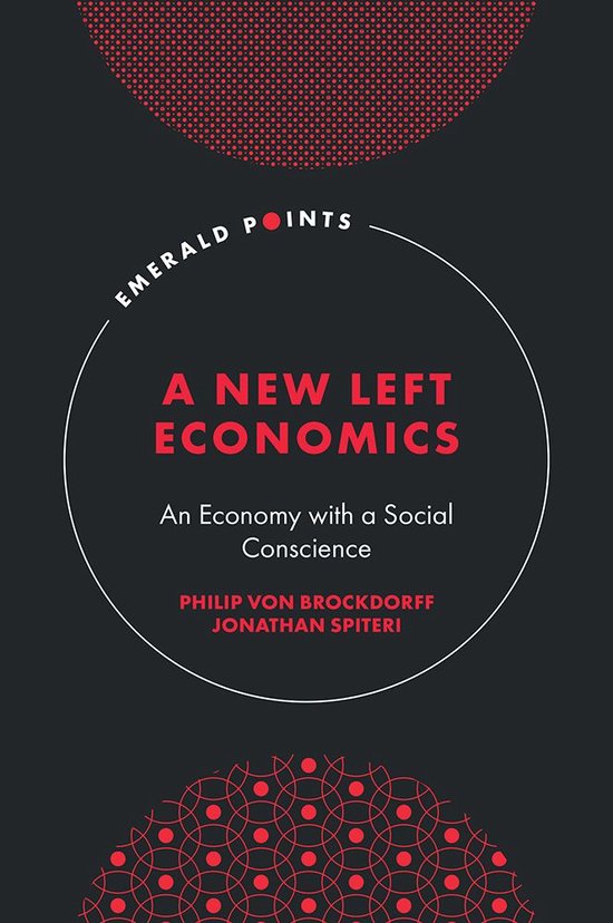 Emerald Points - A New Left Economics (ebook), Jonathan Spiteri ...
