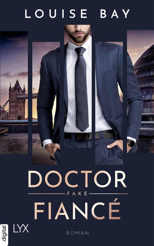 Doctor 4 - Doctor Fake Fiancé (ebook), Louise Bay | 9783736323155 ...