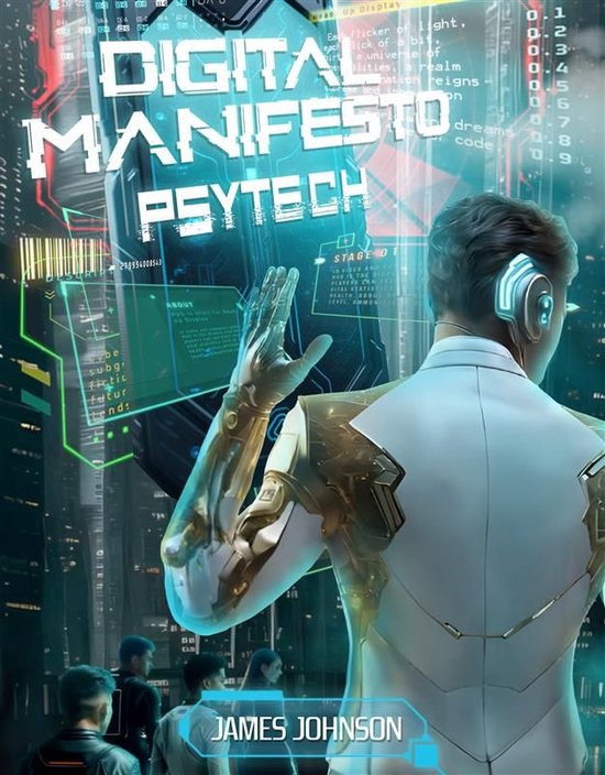 Digital Manifesto (ebook), James Johnson | 9798893831351 | Boeken | bol