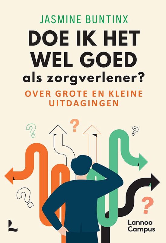 Doe ik het wel goed als zorgverlener? (ebook), Jasmine Buntinx ...