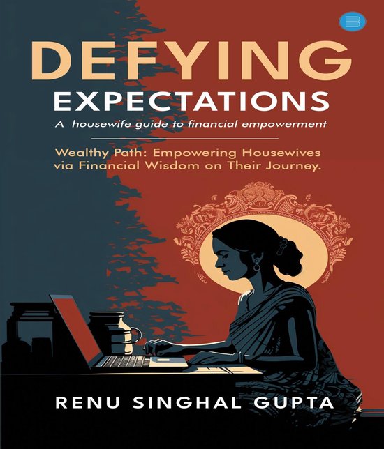Defying expectations (ebook), Renu Singhal Gupta | 9789362611567 ...