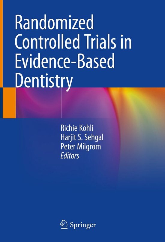 Randomized Controlled Trials in Evidence-Based Dentistry (ebook ...