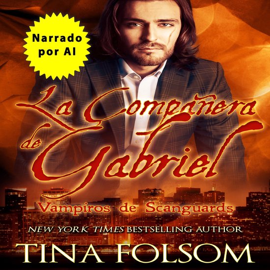 La Compañera de Gabriel, Tina Folsom | 9798882285042 | Boeken | bol