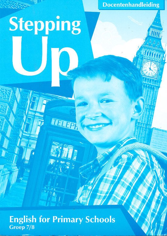 Stepping Up Docentenhandleiding groep 7-8 | 8721101664305 | Boeken | bol
