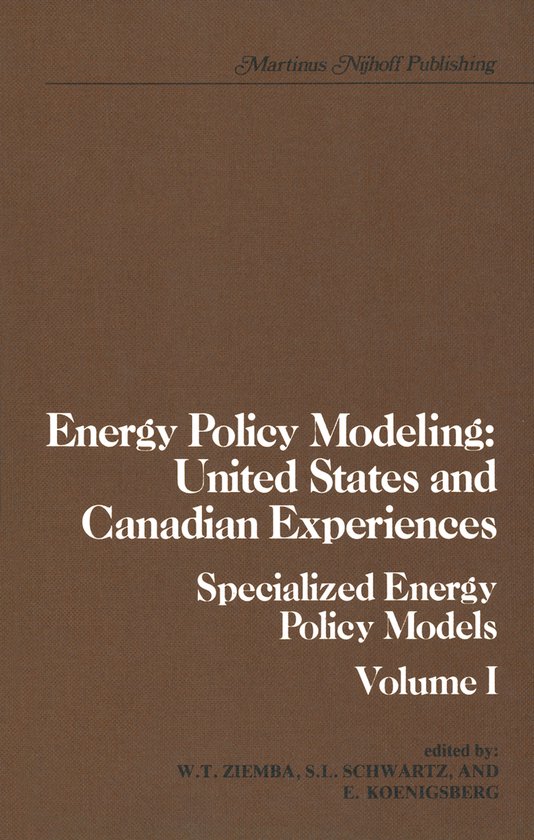 Energy Policy Modeling: United States and Canadian Experiences ...