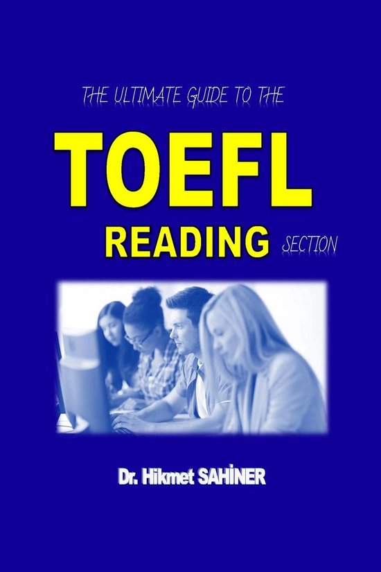 Ultimate Guide to Toefl ibt Test 2 - The Ultimate Guide to the TOEFL ...