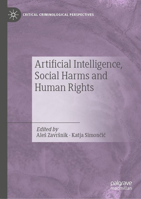 Critical Criminological Perspectives - Artificial Intelligence, Social Harms and Human... | bol