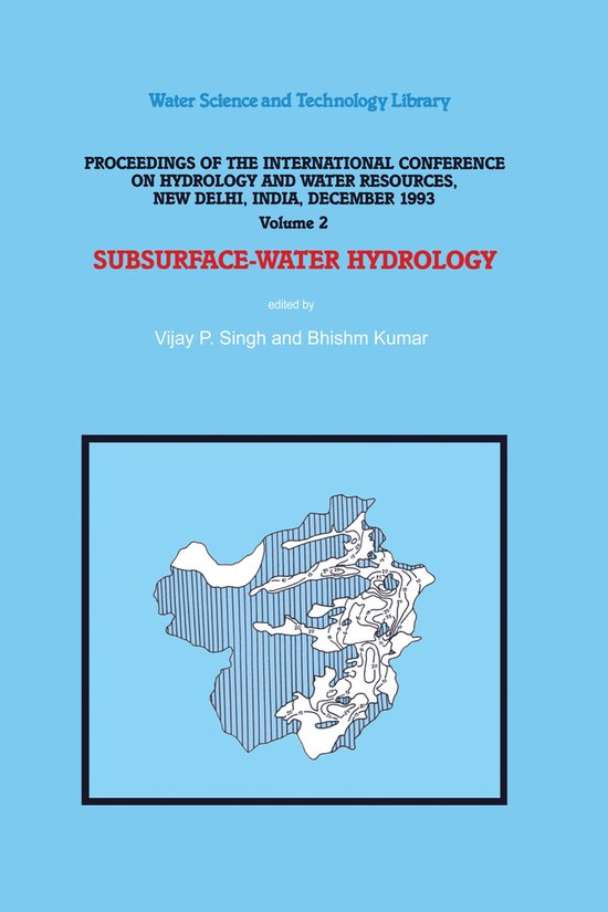 Water Science and Technology Library- Subsurface-Water Hydrology | 9789401041751 | Boeken | bol