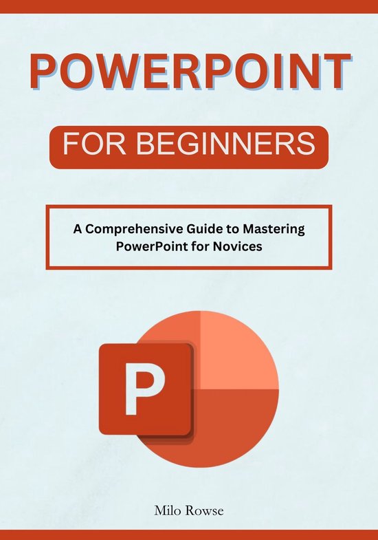PowerPoint for Beginners (ebook), Milo Rowse | 1230007513527 | Boeken | bol