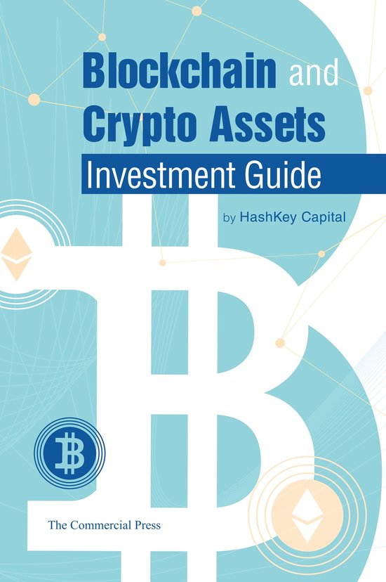 Blockchain and Crypto Assets Investment Guide (ebook), HashKey Capital ...