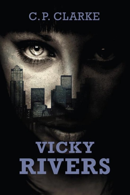 Vicky Rivers (ebook), C. P. Clarke | 9798223772781 | Boeken | bol
