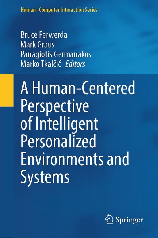 Human–Computer Interaction Series - A Human-Centered Perspective of Intelligent... | bol