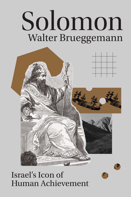 Solomon (ebook), Walter Brueggemann, Columbia Theological Seminary ...