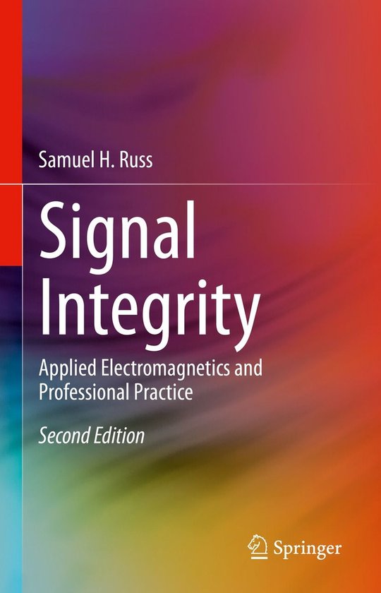 Signal Integrity (ebook), Samuel H. Russ | 9783030869274 | Boeken | bol