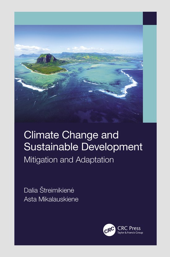 Climate Change and Sustainable Development, Asta Mikalauskiene | 9780367550332 | Boeken | bol