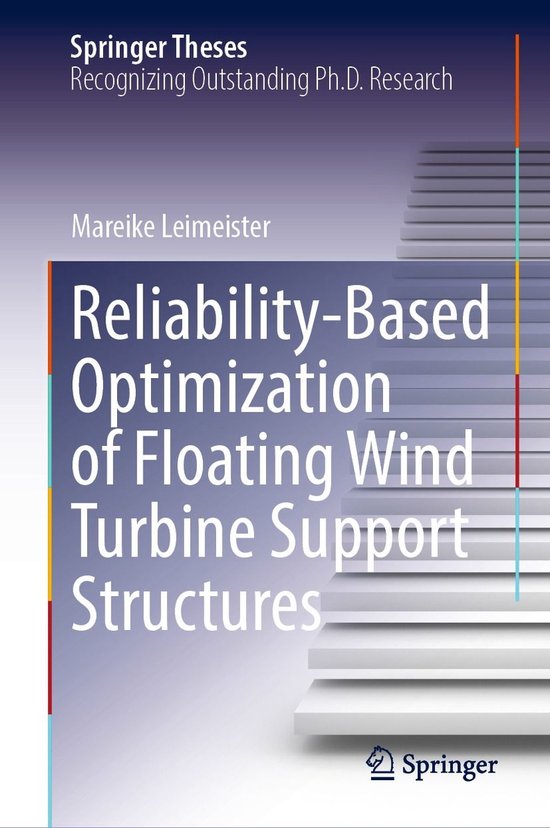 Springer Theses - Reliability-Based Optimization of Floating Wind Turbine Support... | bol