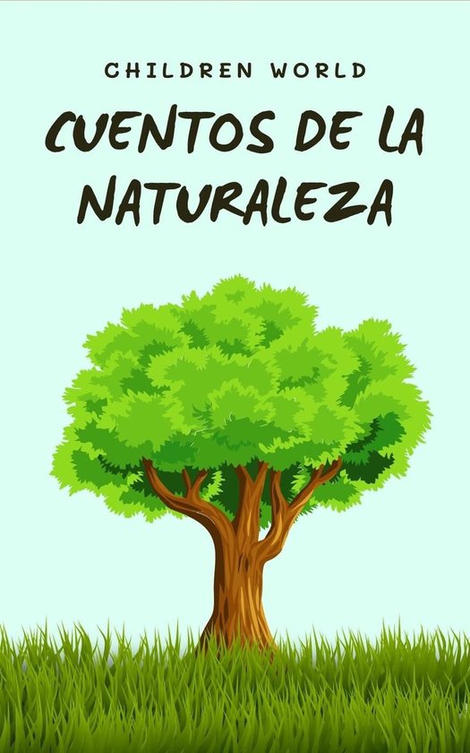 Children World 1 - Cuentos de la Naturaleza (ebook), Children World | 9798224227860 |... | bol