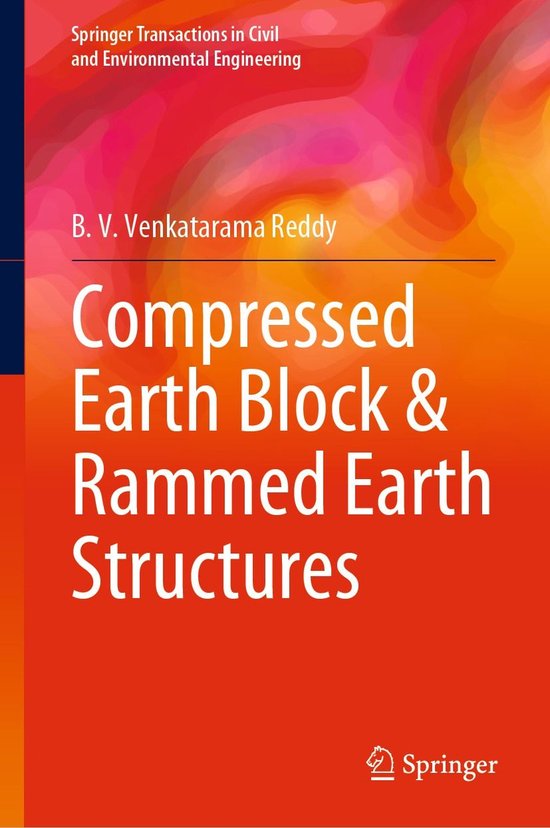 Springer Transactions in Civil and Environmental Engineering - Compressed Earth Block... | bol