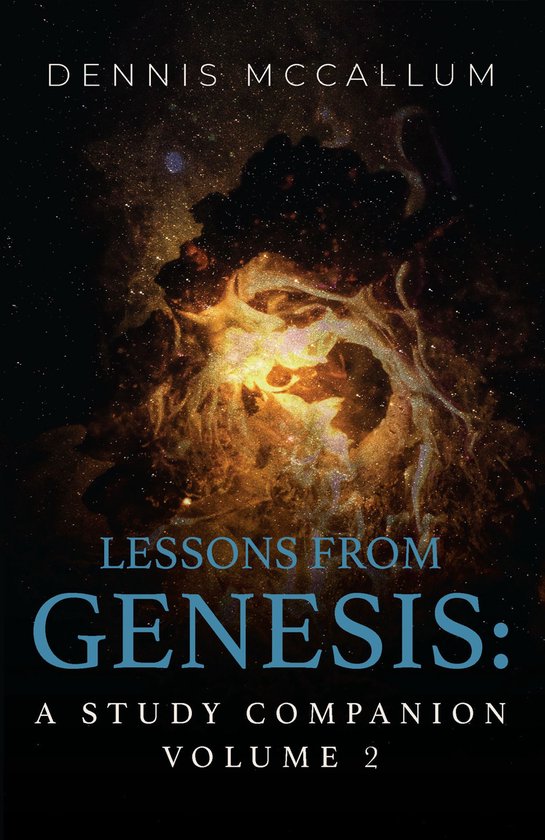 Lessons from Genesis (ebook), Dennis Mccallum | 9798988508762 | Boeken | bol