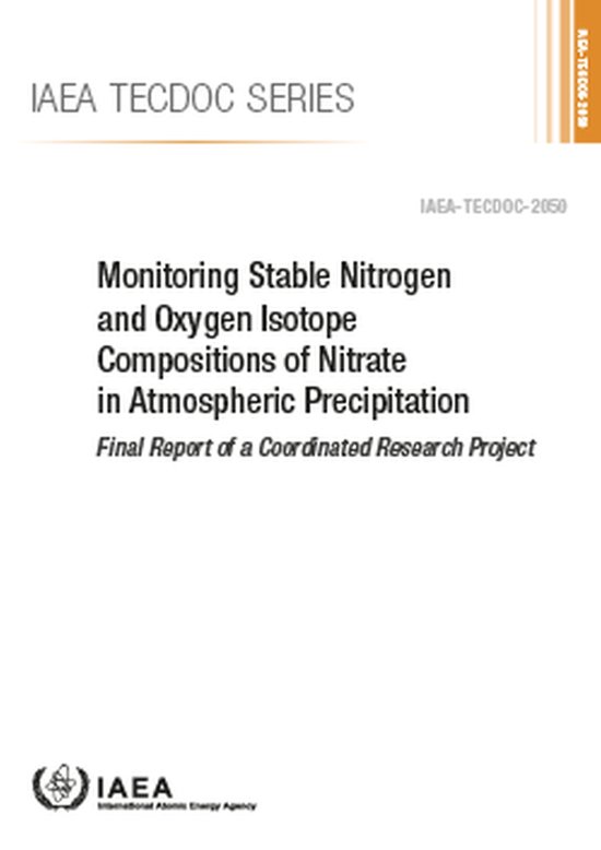 IAEA TECDOC Series- Monitoring Stable Nitrogen and Oxygen Isotope ...
