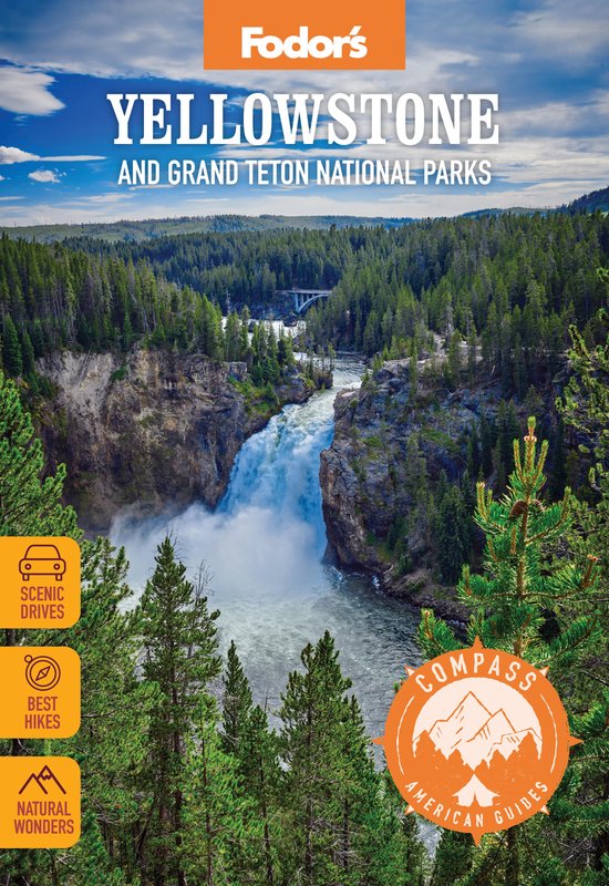Full-color Travel Guide- Compass American Guides: Yellowstone and Grand ...