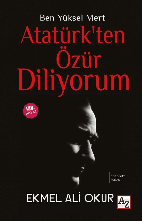 Atatürke'ten Özür Diliyorum (ebook), Ekmel Ali Okur | 9786256938243 | Boeken | bol