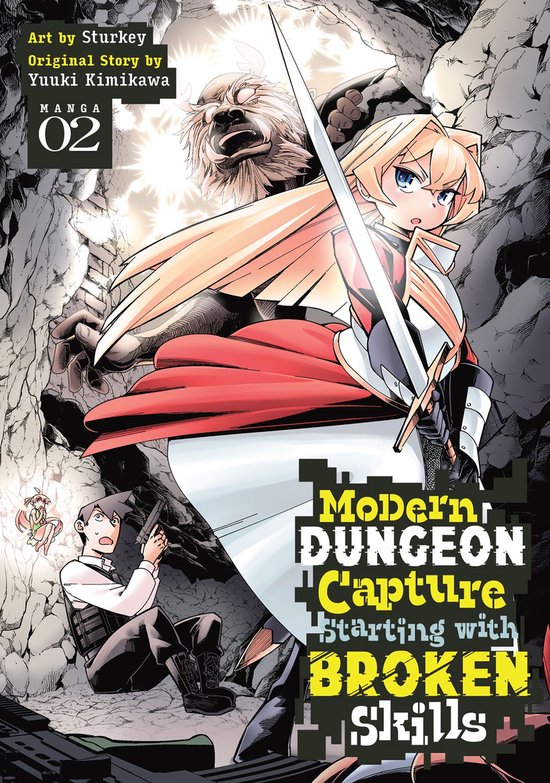 Modern Dungeon Capture Starting with Broken Skills (Manga) 2 - Modern ...