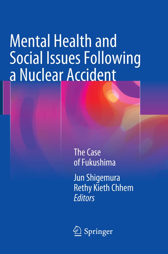 Mental Health and Social Issues Following a Nuclear Accident ...