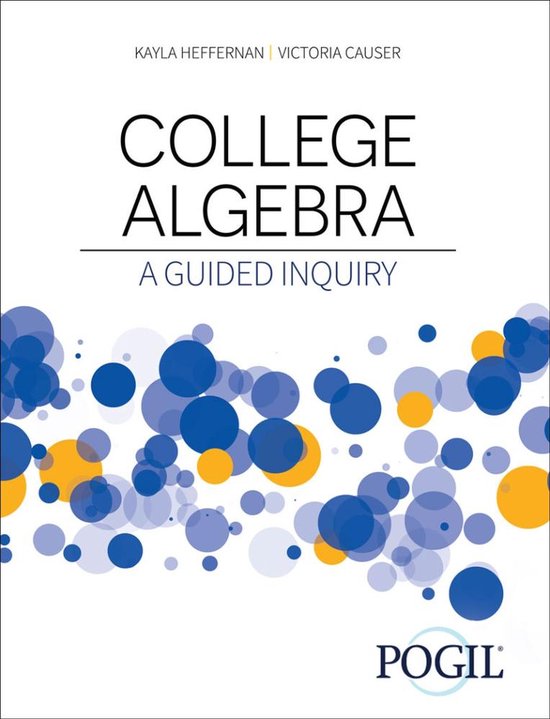 College Algebra | 9798765742990 | The Pogil Project | Boeken | bol