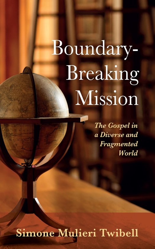Boundary-Breaking Mission (ebook), Simone Mulieri Twibell ...